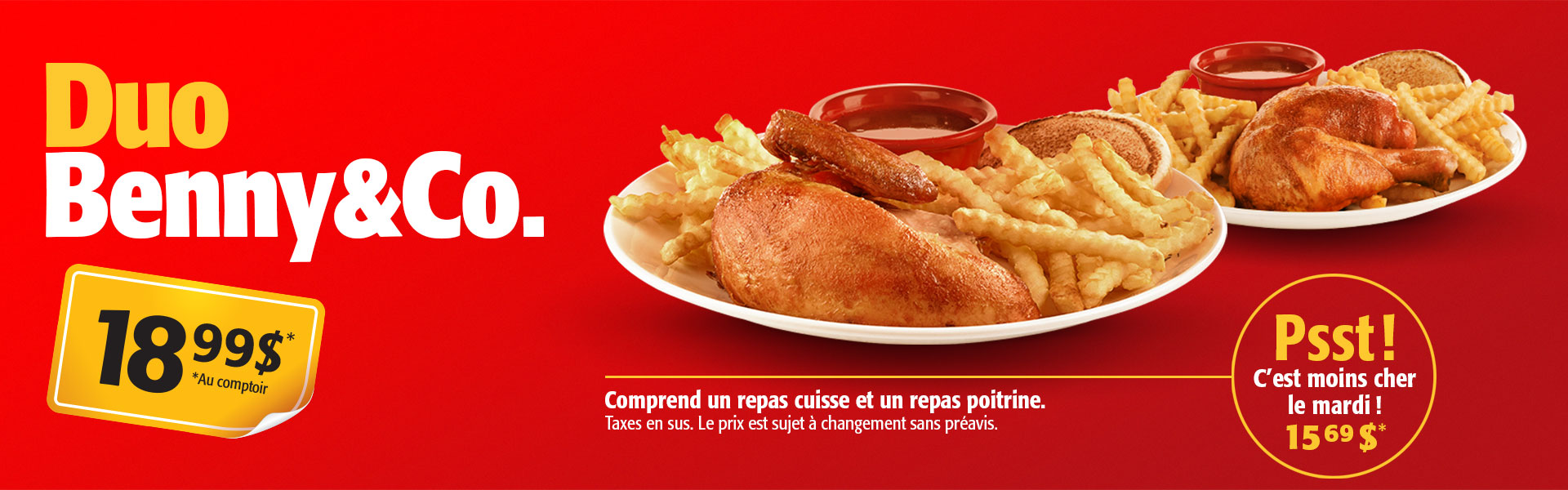 Promotions - Restaurants Benny & Co. poulet & côtes levées